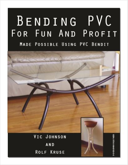 E-Book Download: "Bending PVC for Fun and Profit" — PVC Bendit